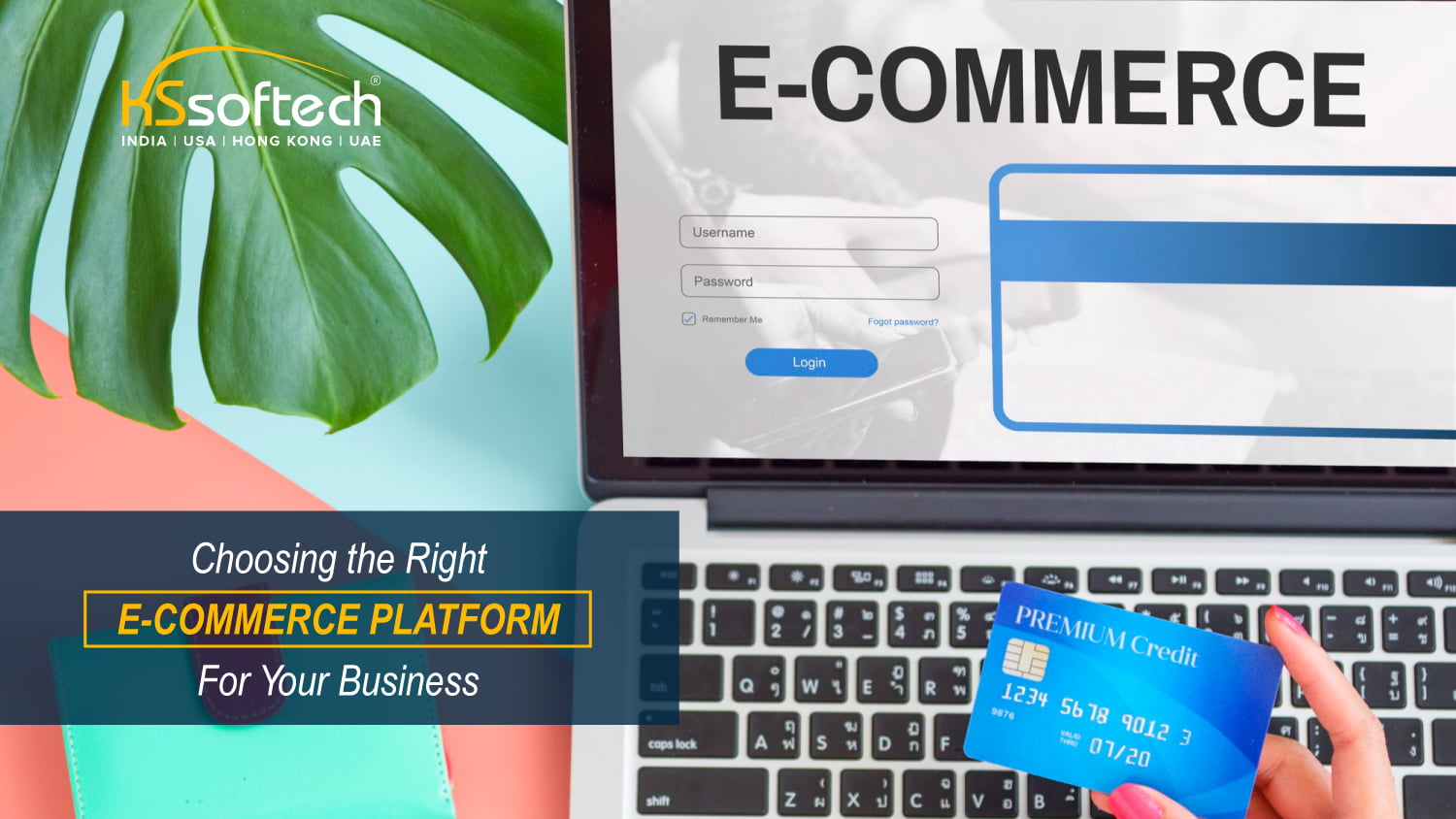 Choosing the Right E-commerce Platform for Your Business